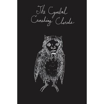 【】The Cymbal Crashing Clouds