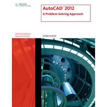 【】AutoCAD 2012: A Problem-Solving