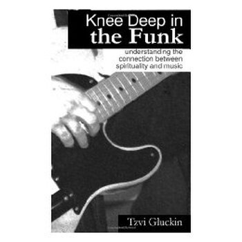 【】Knee Deep in the Funk
