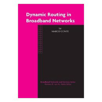 【】Dynamic Routing in Broadband