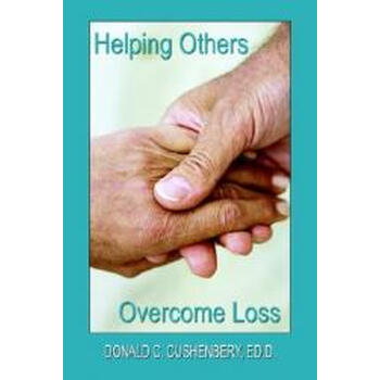 【】Helping Others Overcome Loss