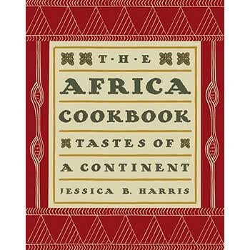 【】The Africa Cookbook: Tastes of a