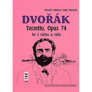 【】Dvorak Terzetto, Opus 74 for 2 Violins &