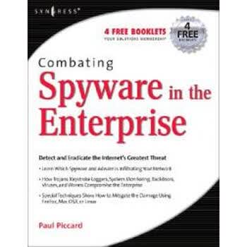 【】Combating Spyware in th