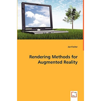 【】Rendering Methods for Augmented