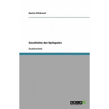 【】Geschichte Der Epilepsien
