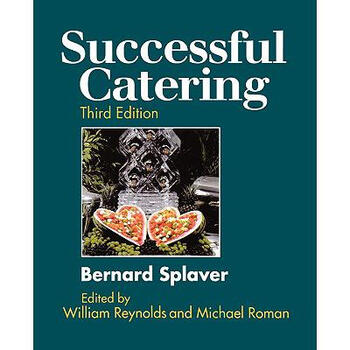 Successful Catering, 3Rd Edition [Wiley酒店管理]