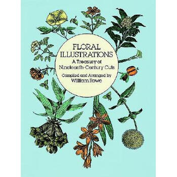Floral Illustrations: A Treasury of Nineteen...