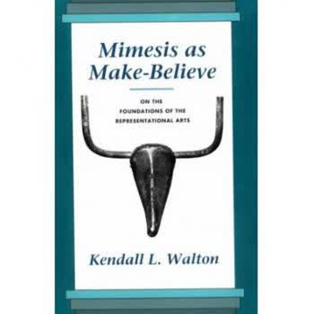 Mimesis as Make-Believe: On the Foundations ...