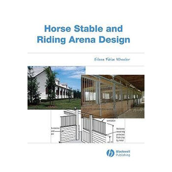 Horse Stable And Riding Arena Design [Wiley动...