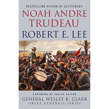 【】Robert E. Lee: Lessons in