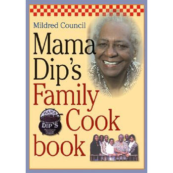 【】Mama Dip's Family Cookbook