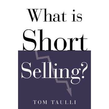 【】What Is Short Selling?