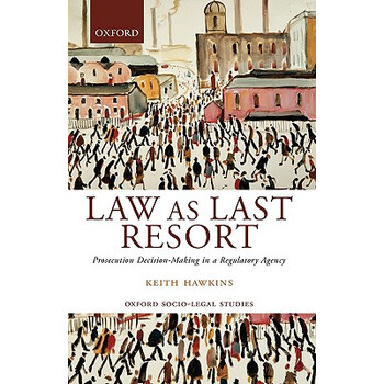 【】Law as Last Resort: Prosecut