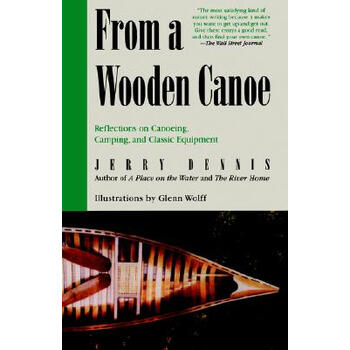 【】From a Wooden Canoe: Reflections