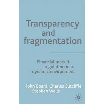 【】Transparency and Fragmentation: