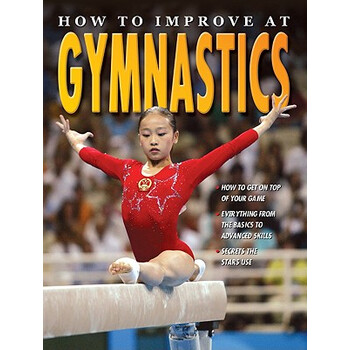 【】How to Improve at Gymnastics