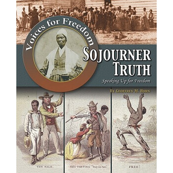 【】Sojourner Truth: Speaking Up f