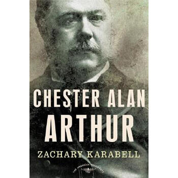 【】Chester Alan Arthur