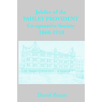 【】Jubilee of the Paisley Provident
