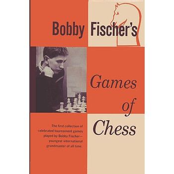 【】Bobby Fischer's Games of Chess