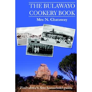 【】The Bulawayo Cookery Book