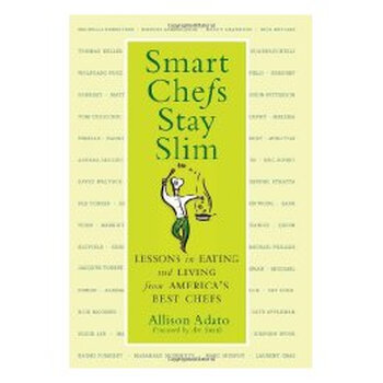 【】Smart Chefs Stay Slim: Lessons in Eating