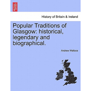 【】Popular Traditions of Glasgow: