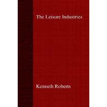 【】The Leisure Industries