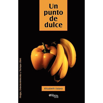 【】Un Punto de Dulce