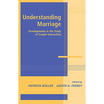 Understanding Marriage: Developments in the ...