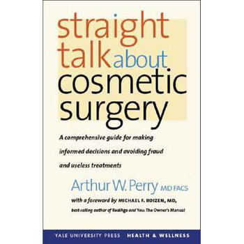 Straight Talk About Cosmetic Surgery