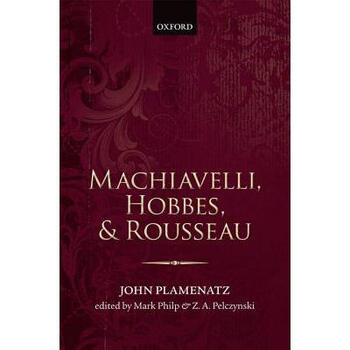 Machiavelli, Hobbes, and Rousseau