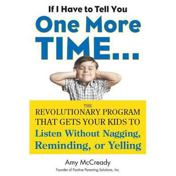 If I Have to Tell You One More Time...: The ...