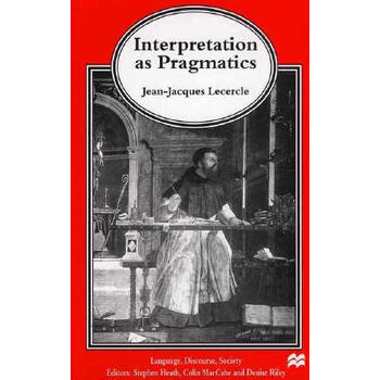 【】Interpretation as Pragmatics