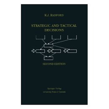 【】Strategic and Tactical Decisions