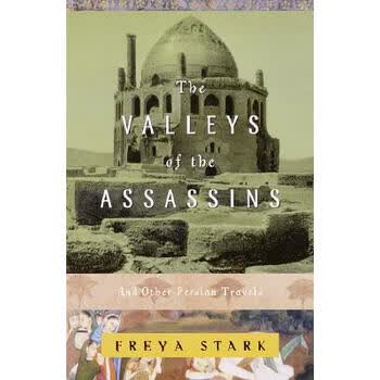 【】The Valleys of the Assassins: And Other