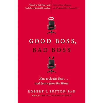 【】Good Boss, Bad Boss: How to Be th