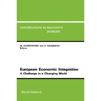 【】European Economic Integration: A