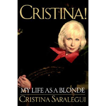 【】Cristina!: My Life as a Blonde