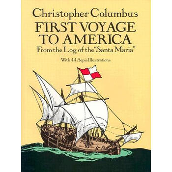 【】First Voyage to America: From the Log of