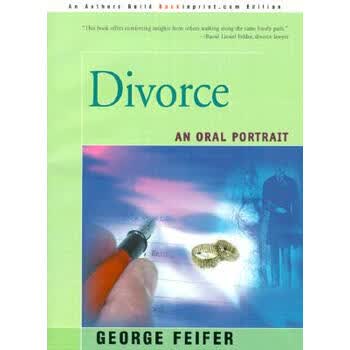【】Divorce: An Oral Portrait