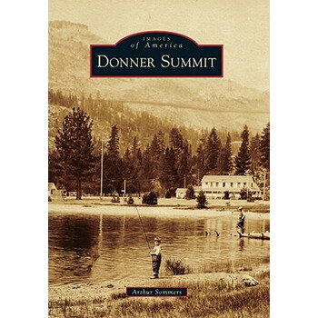 【】Donner Summit