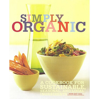 【】Simply Organic: A Cookbook for