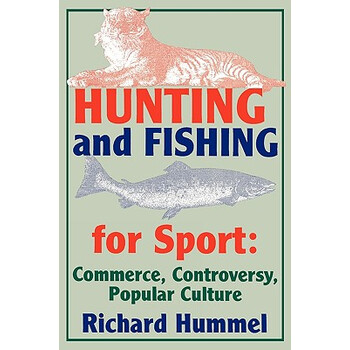 【】Hunting and Fishing for Sport