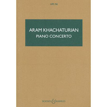 【】Aram Khachaturian: Piano Concerto