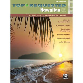 【】Top-Requested Hawaiian Sheet Music: