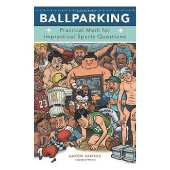 【】Ballparking: Practical Math fo