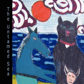 【】The Untamed Sea