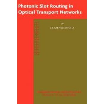 【】Photonic Slot Routing in Optical